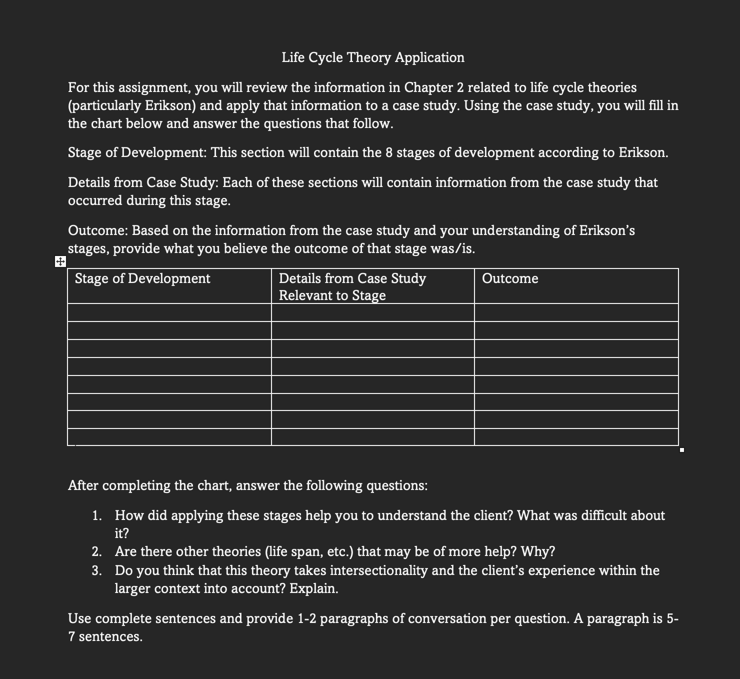 Solved Life Cycle Theory Application For this assignment, | Chegg.com