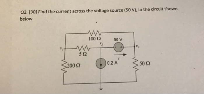 Solved Find the current across the voltage source (50 V), in | Chegg.com