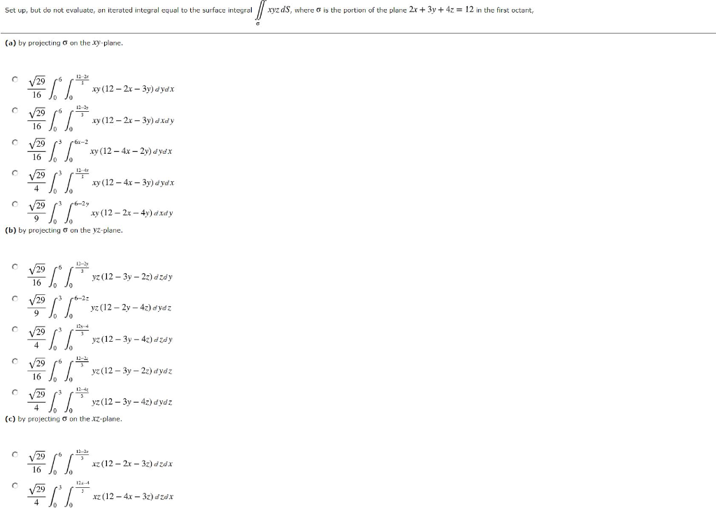 Solved Set up, but do not evaluate, an iterated integral | Chegg.com