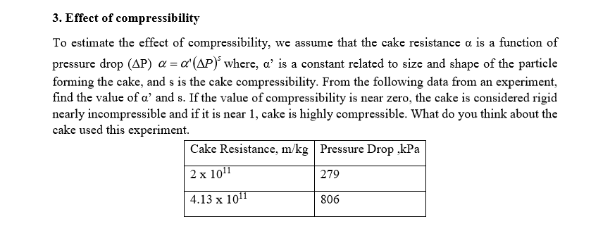 Solved 3. Effect of compressibility To estimate the effect | Chegg.com