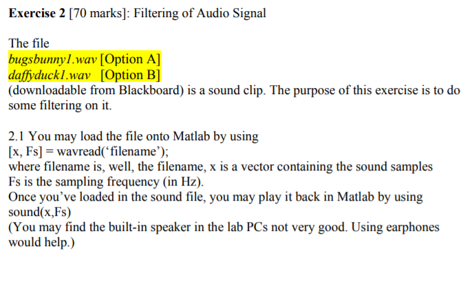 Given a soundclip, how do I solve 2.3: 2.3 We will | Chegg.com