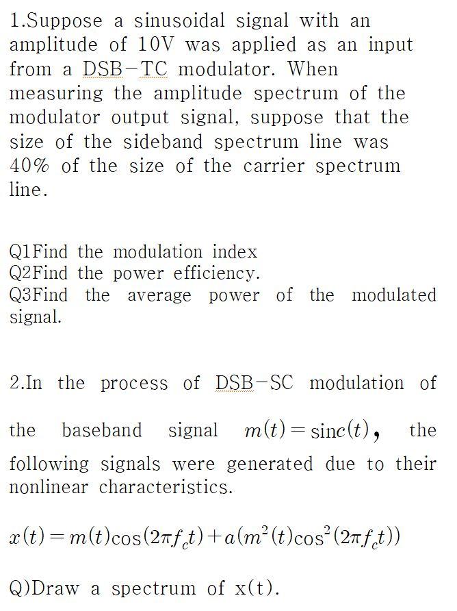 Solved 1. Suppose a sinusoidal signal with an amplitude of | Chegg.com
