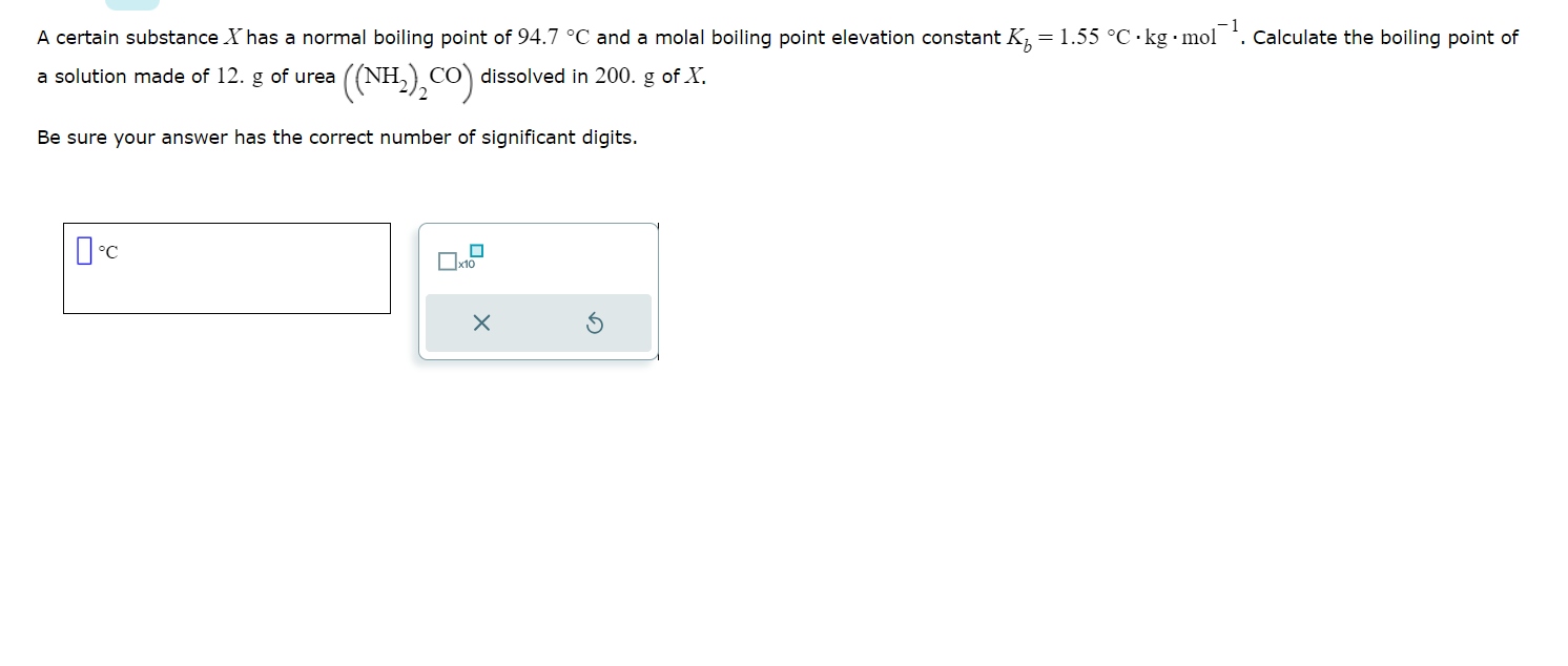 Solved A certain substance X has a normal boiling point of | Chegg.com