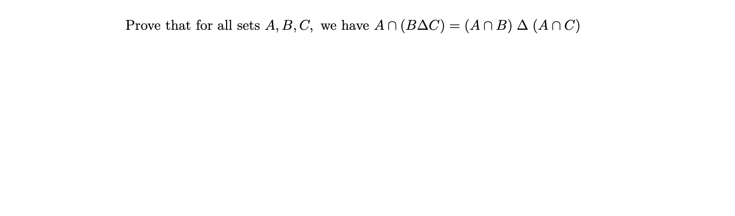 Solved Prove that for all sets A,B,C, we have | Chegg.com