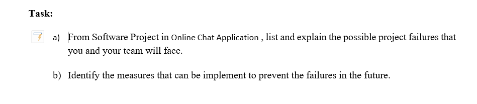 Solved Task: a) From Software Project in Online Chat | Chegg.com