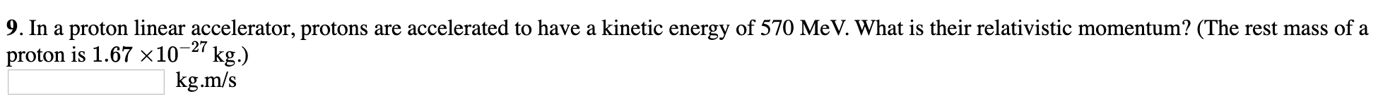 Solved 9. In a proton linear accelerator, protons are | Chegg.com