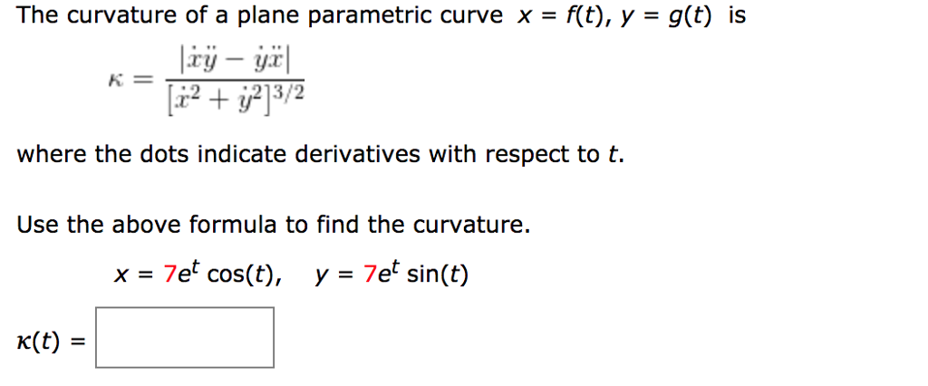 Solved The curvature of a plane parametric curve x - f(t), y | Chegg.com