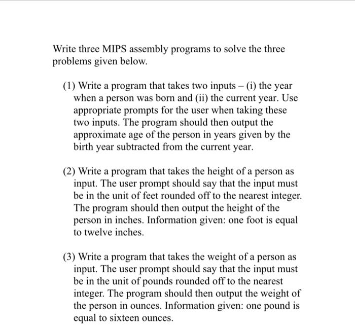 Solved Write three MIPS assembly programs to solve the three | Chegg.com