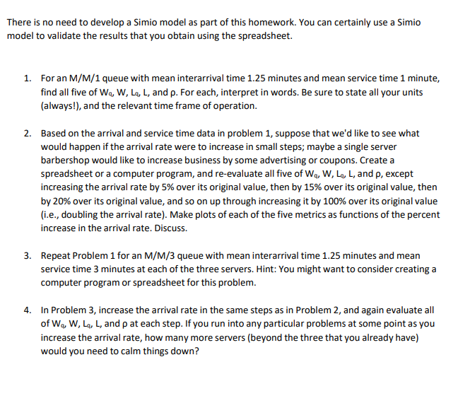 Solved There is no need to develop a Simio model as part of | Chegg.com
