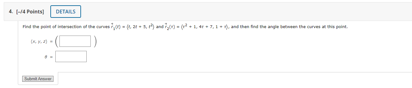 Solved Find the point of intersection of the curves | Chegg.com