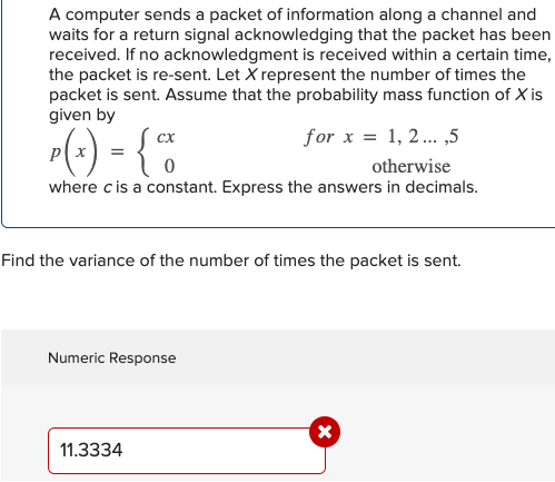 Solved A computer sends a packet of information along a | Chegg.com