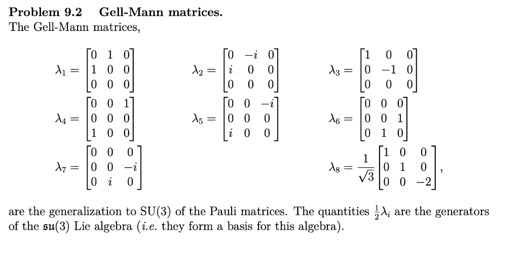 Problem 9.2 Gell-Mann matrices. The Gell-Mann | Chegg.com