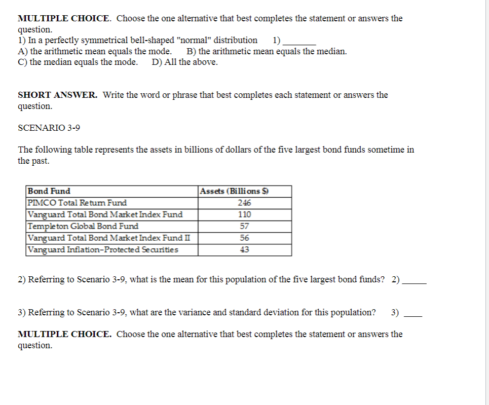 Solved MULTIPLE CHOICE. Choose the one alternative that best | Chegg.com