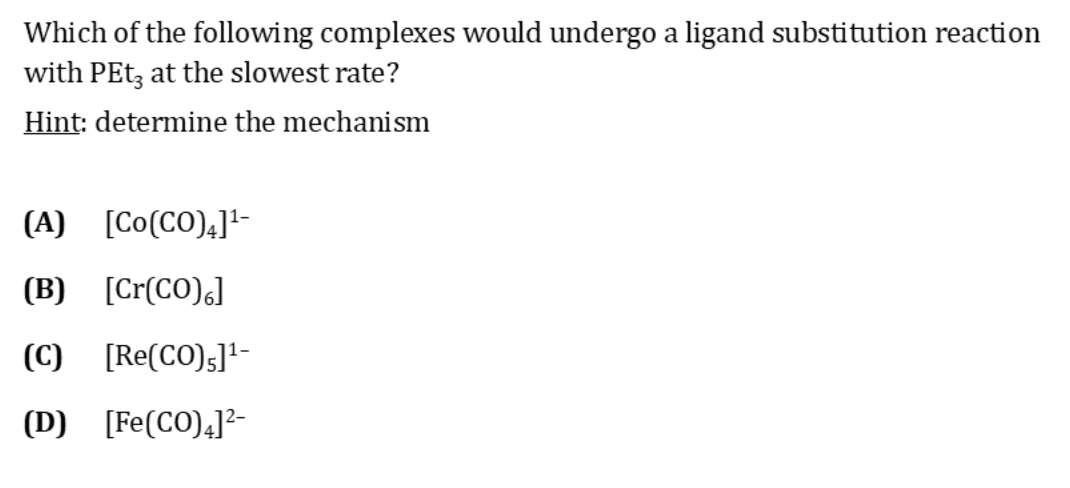 Solved Which of ﻿the following complexes would undergo a | Chegg.com