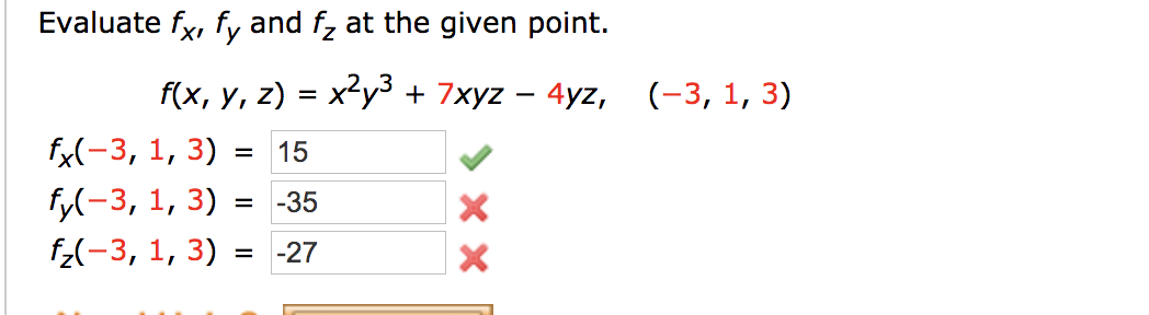 Solved Evaluate fx, fy and fy at the given point. f(x, y, z) | Chegg.com