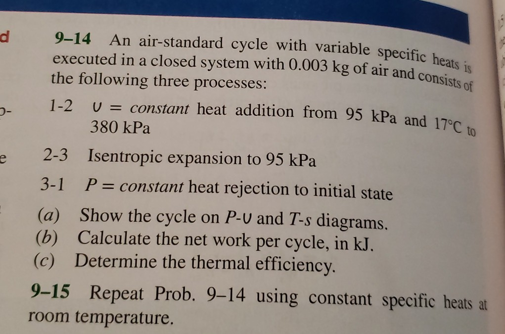 Solved 9-14 An air-standard cycle with variable specific he | Chegg.com
