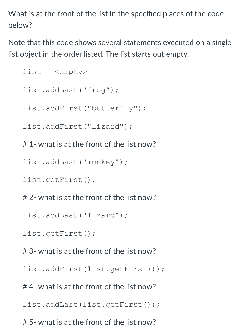 Solved What is at the front of the list in the specified | Chegg.com