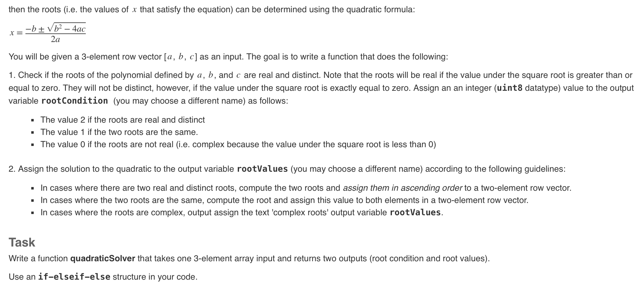 Solved then the roots (i.e. the values of x that satisfy the | Chegg.com