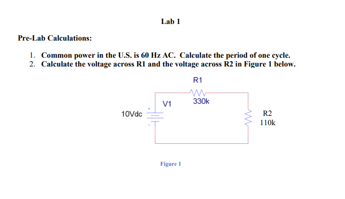 Solved Lab 1 Pre-Lab Calculations: 1. Common power in the | Chegg.com