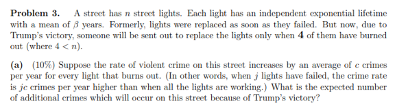 Solved Problem 3. A street has n street lights. Each light | Chegg.com