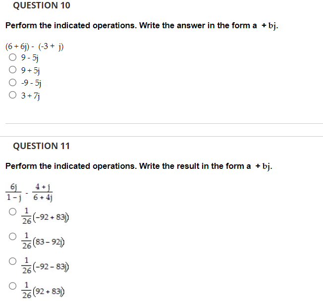 Solved QUESTION 10 Perform the indicated operations. Write | Chegg.com