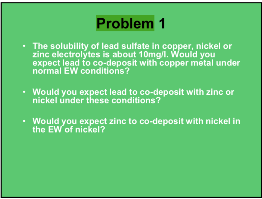 Solved - The solubility of lead sulfate in copper, nickel or | Chegg.com