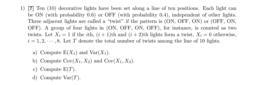 Solved 1) [7] Ten (10) decorative lights have been set along | Chegg.com