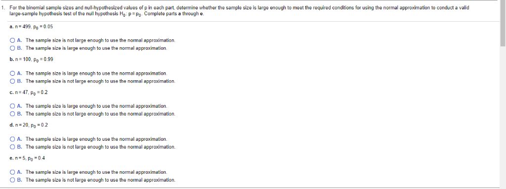 Solved 1. For the binomial sample sizes and | Chegg.com