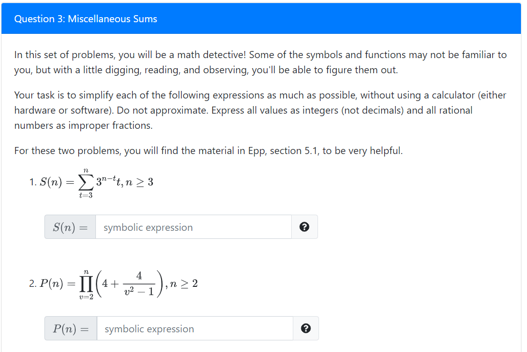 Solved Question 3: Miscellaneous Sums In this set of | Chegg.com