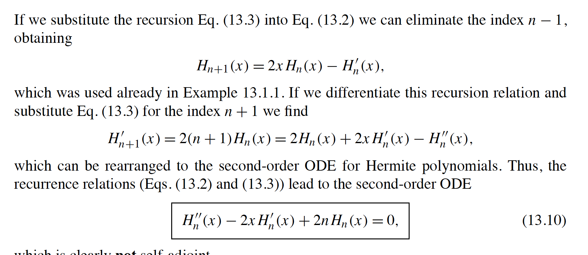 Solved Hn+1(x)=2xHn(x)−2nHn−1(x) Hn′(x)=2nHn−1(x)If we | Chegg.com