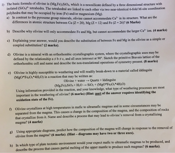 Solved The basic formula of olivine is (Mg, Fe)_2 SiO_4, | Chegg.com