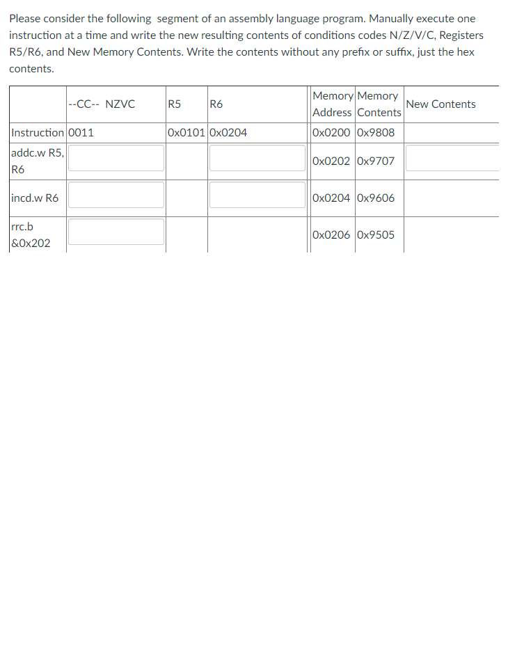 Solved Please consider the following segment of an assembly | Chegg.com