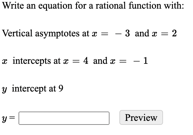 Solved Write an equation for a rational function | Chegg.com