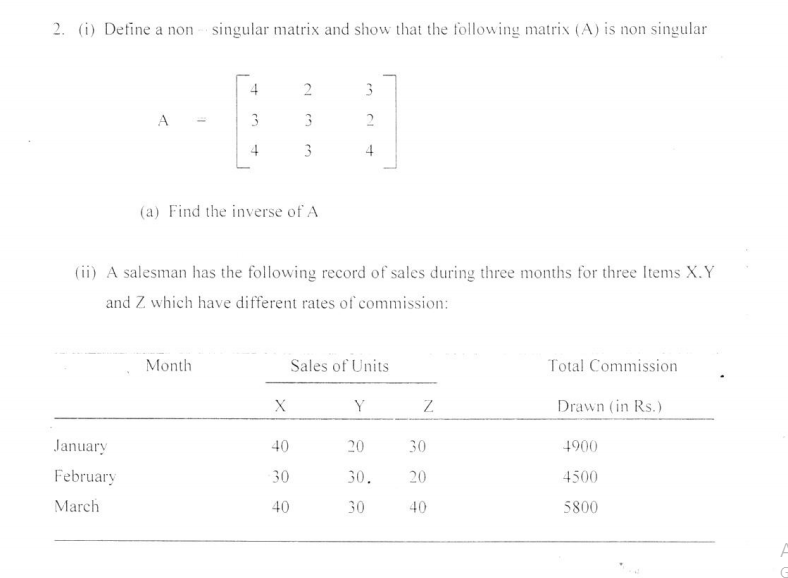 Solved 2. (i) Detine a non singular matrix and show that the | Chegg.com