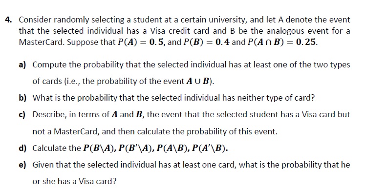 Solved Consider randomly selecting a student at a certain | Chegg.com