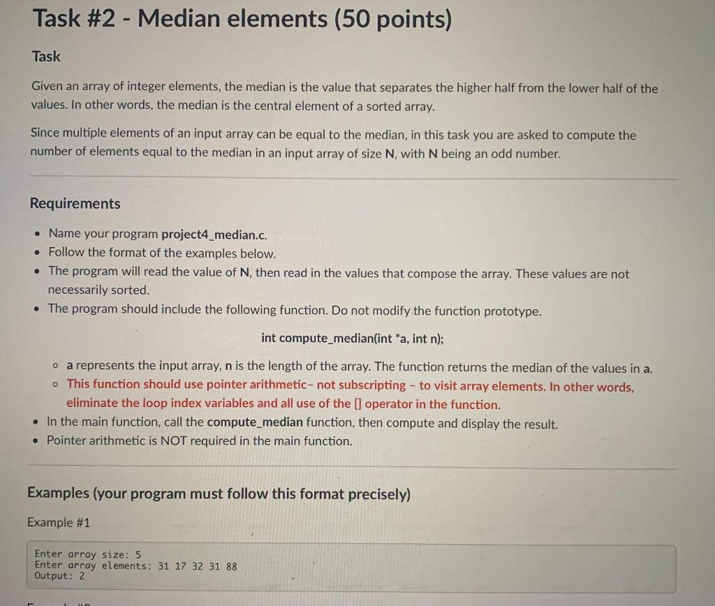 Solved Task \#2 - Median elements (50 points) Task Given an | Chegg.com Solved Task \#2 - Median elements (50 points) Task Given an | Chegg.com