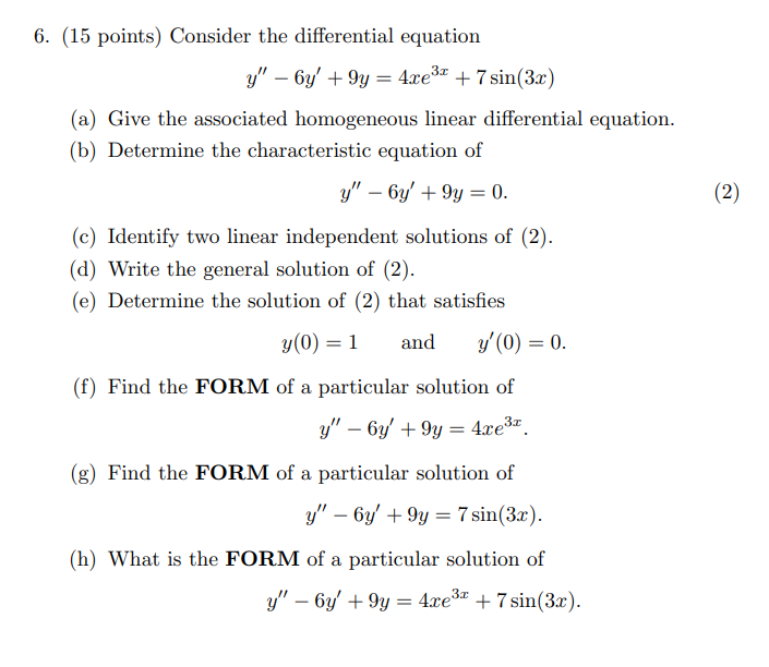 Solved 6. (15 points) Consider the differential equation | Chegg.com