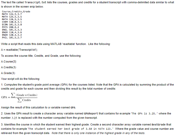 The text file called Transcript.txt lists the | Chegg.com