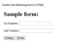 Solved Create the following form in HTMLSample form:1st | Chegg.com