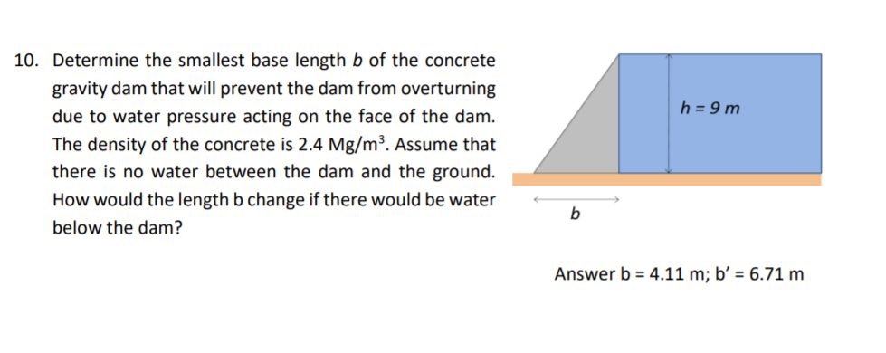 Solved h = 9 m 10. Determine the smallest base length b of | Chegg.com