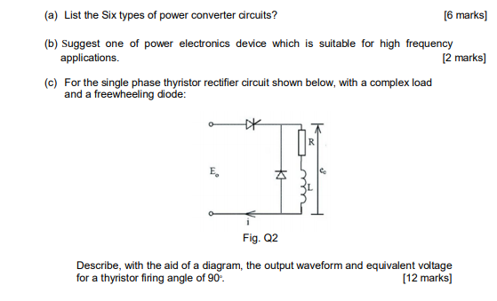 Solved (a) List the Six types of power converter circuits? | Chegg.com