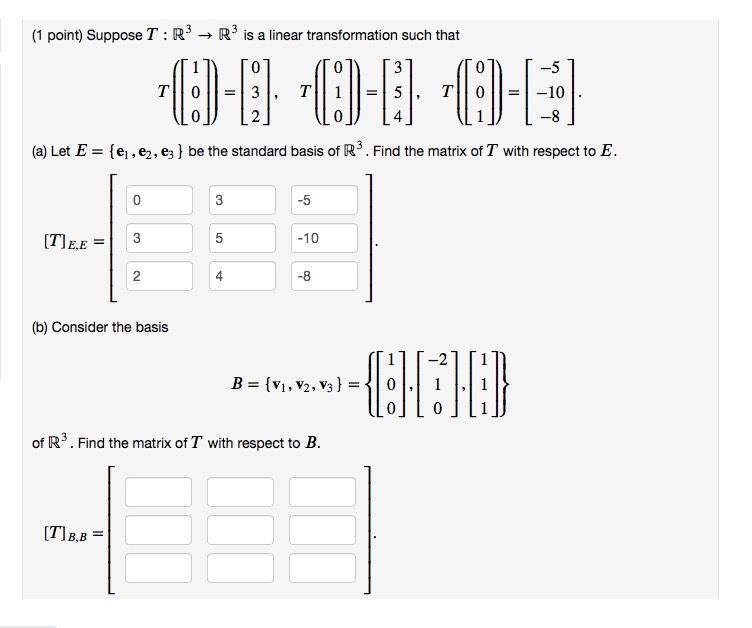 Solved (1 point) Suppose T : R3 → R3 is a linear | Chegg.com