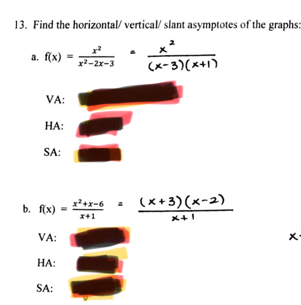 Solved 13. Find the horizontal/ vertical/ slant asymptotes | Chegg.com