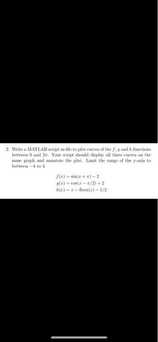 Solved 2. Write a MATLAB script m-file to plot curves of the | Chegg.com