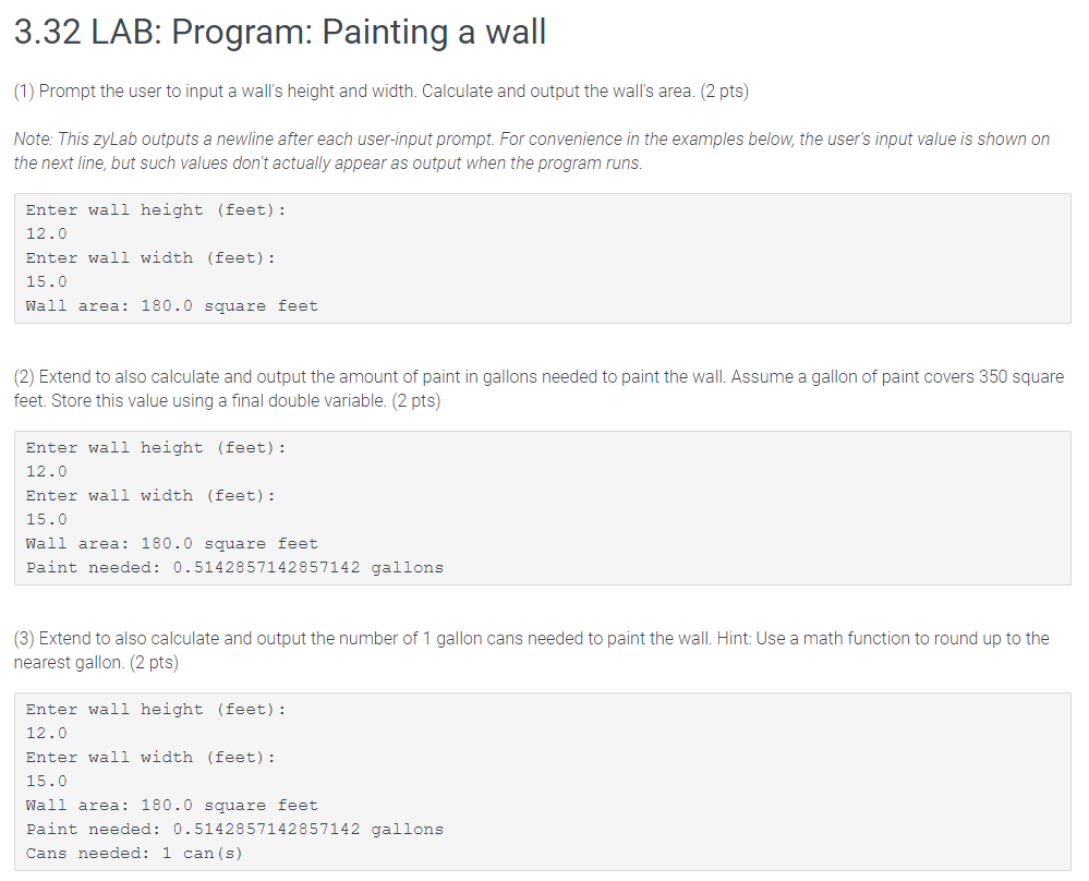 Solved 3.32 LAB: Program: Painting a wall (1) Prompt the | Chegg.com