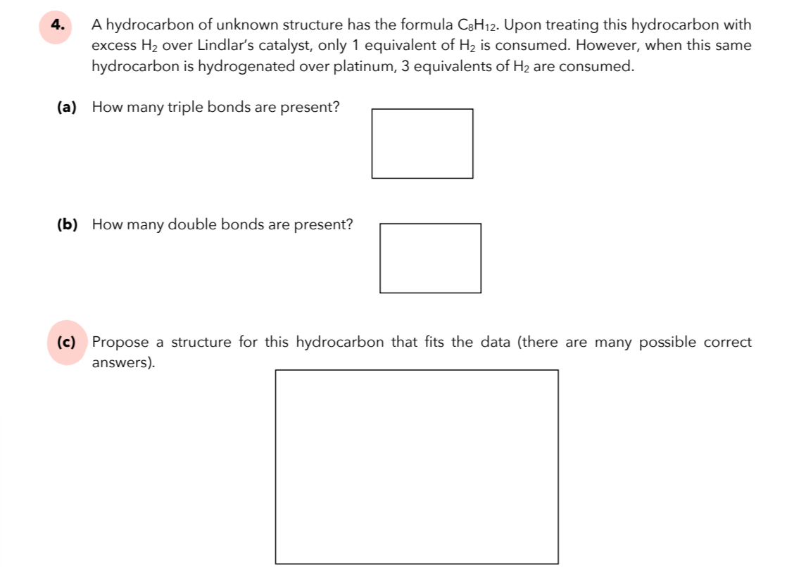 Solved A hydrocarbon of unknown structure has the formula | Chegg.com
