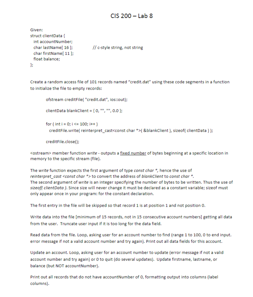 CIS 200 - Lab 8 Given: struct clientData { int | Chegg.com