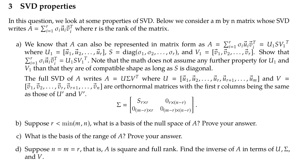 Solved 3 SVD properties In this question, we look at some | Chegg.com