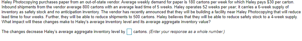 Solved Both the answers to the average inventory level and | Chegg.com