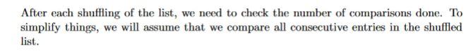 Solved Bogosort is a sorting algorithm that orders a list in | Chegg.com